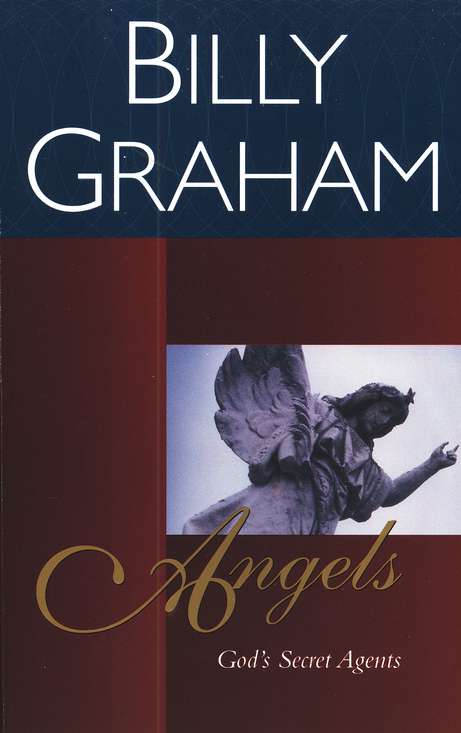 Angels: God's Secret Agents - First Church